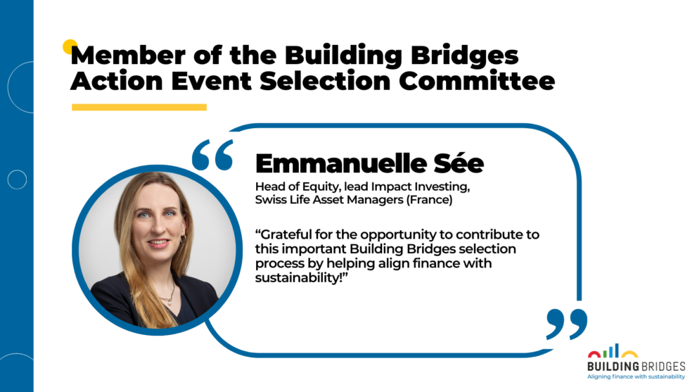 Building Bridges : Aligning Finance with Sustainability - Building Bridges 2025 Action Event ...